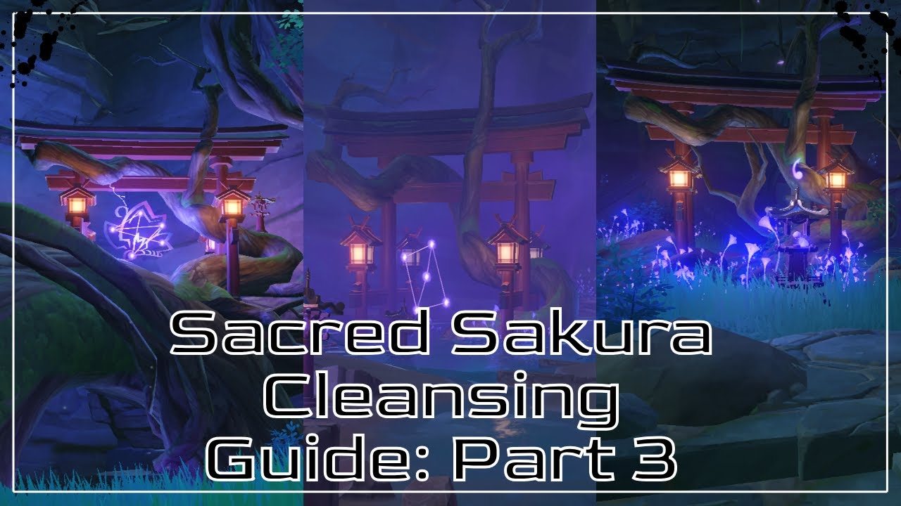 Sacred Sakura Cleansing Ritual All Quest Guide: Part 3 Cleansing ...