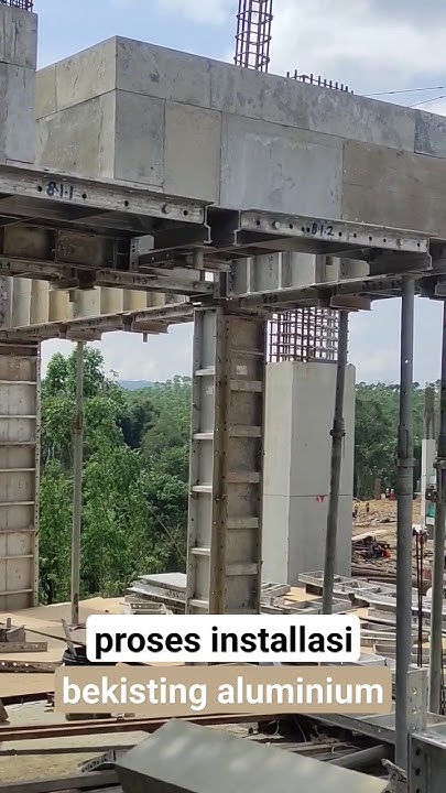 proses installasi bekisting aluminium - YouTube