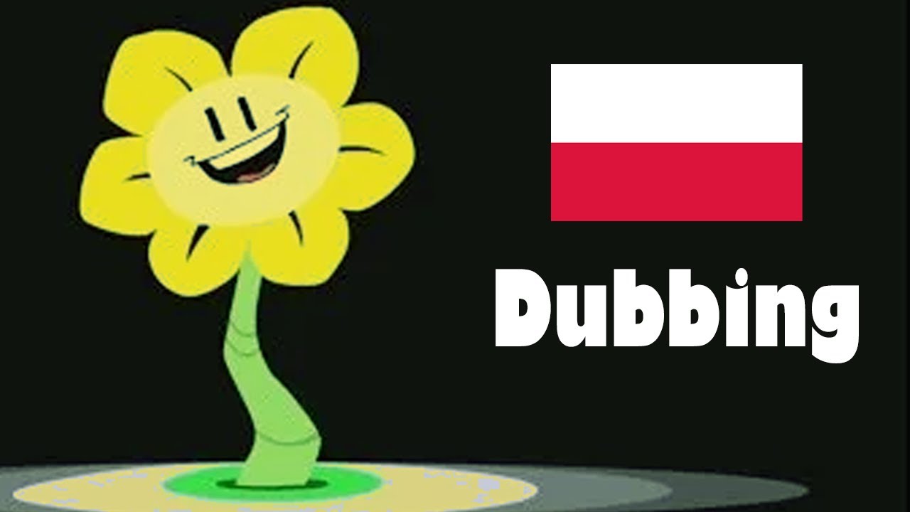 Flowey: dialog przed walką || Dubbing PL || Flowey Pre-Battle Dialogue ...