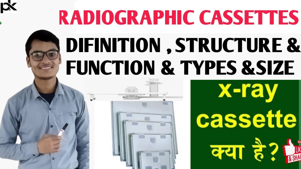 Radiographic Cassette/ difinition/ structure / function & types # ...