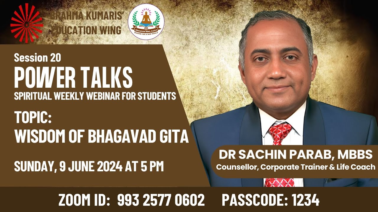 Power Talk 20 - Dr Sachin Parab - Wisdom of Bhagavad Gita | 9th June ...