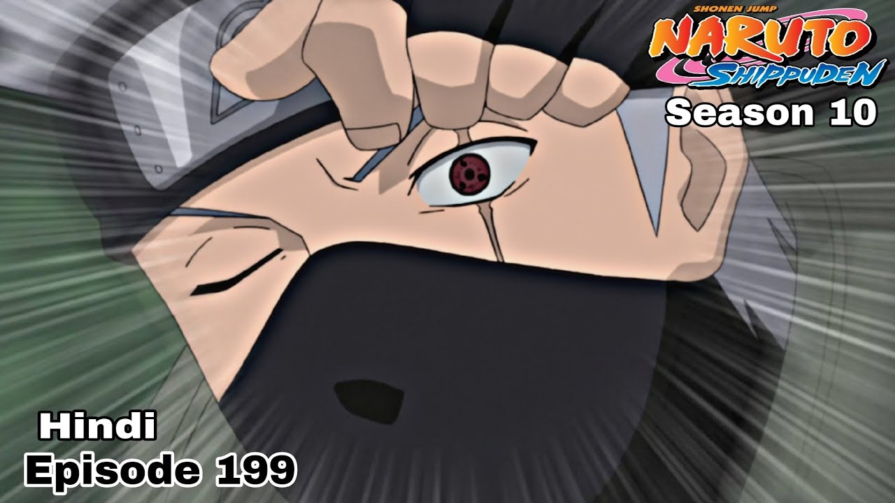 Naruto shippuden Episode -199 | Hindi Dub | 4k | Season 10 | Explain ...