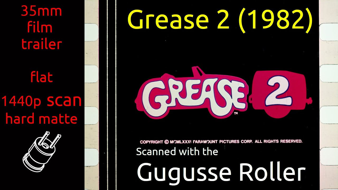 Grease 2 (1982) 35mm film trailer teaser, flat, no matte, 1440p - YouTube