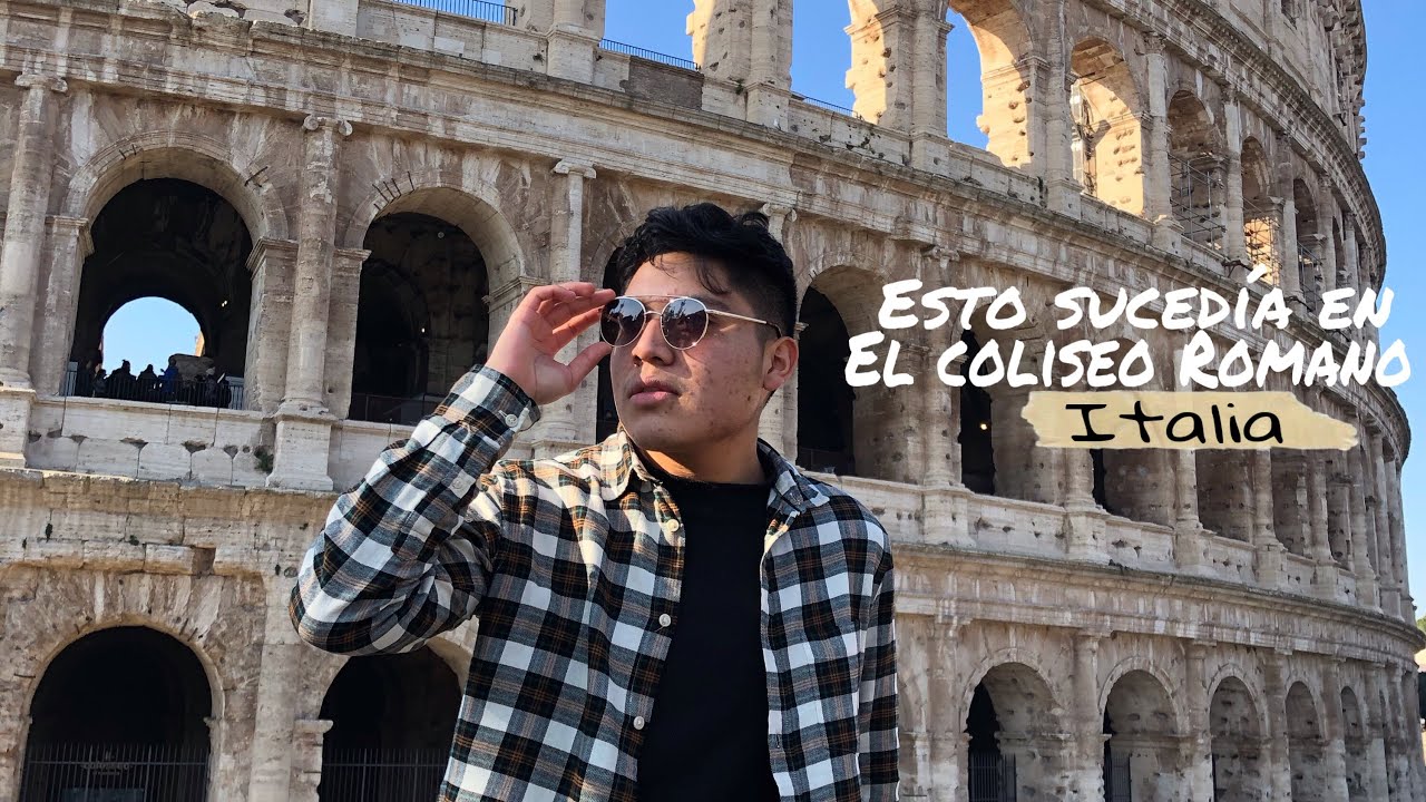 ESTO PASABA EN EL COLISEO ROMANO I HUGO FISHERMAN I HUGO ALMARAZ I HUGO ...