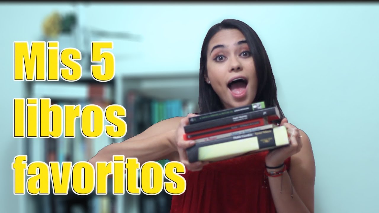 Mis 5 libros favoritos - YouTube