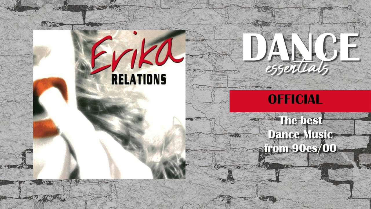 Erika - Relations (Original Radio Mix) (Cover Art) - Dance Essentials ...