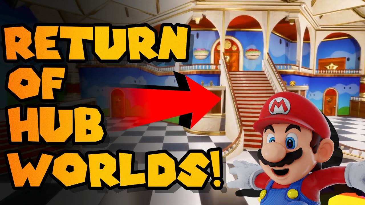 Why We Need Mario Hub Worlds Back! - YouTube