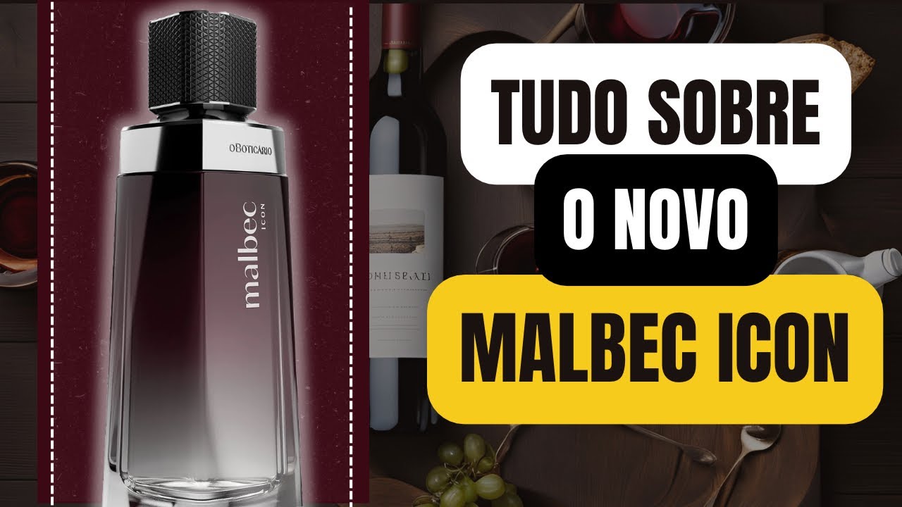 O NOVO MALBEC ICON VALE A PENA? RESENHA COMPLETA DO LANÇAMENTO DE O ...
