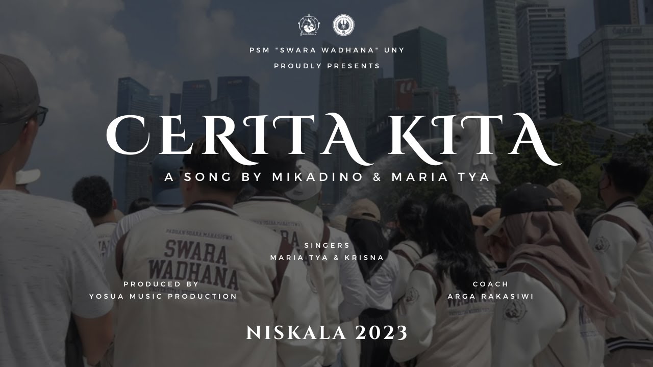 PSM "Swara Wadhana" UNY - "Cerita Kita" (Niskala 2023 Journey ...