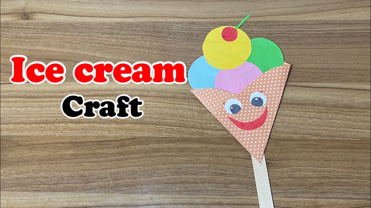Ice cream Paper Craft | Art and Craft | DIY |Easy to Make | Paper ...