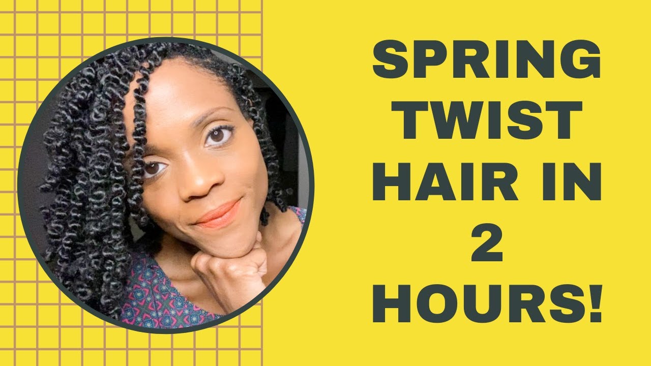 Spring Twist Hair in 2 Hours! - YouTube