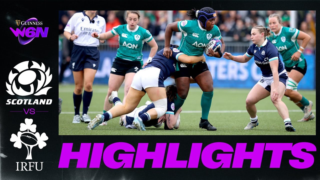 SCOTLAND FINISH STRONG! Extended Highlights | Scotland v Ireland ...