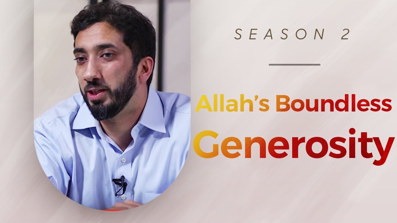 Allah’s Boundless Generosity - Amazed by the Quran w/ Nouman Ali Khan ...