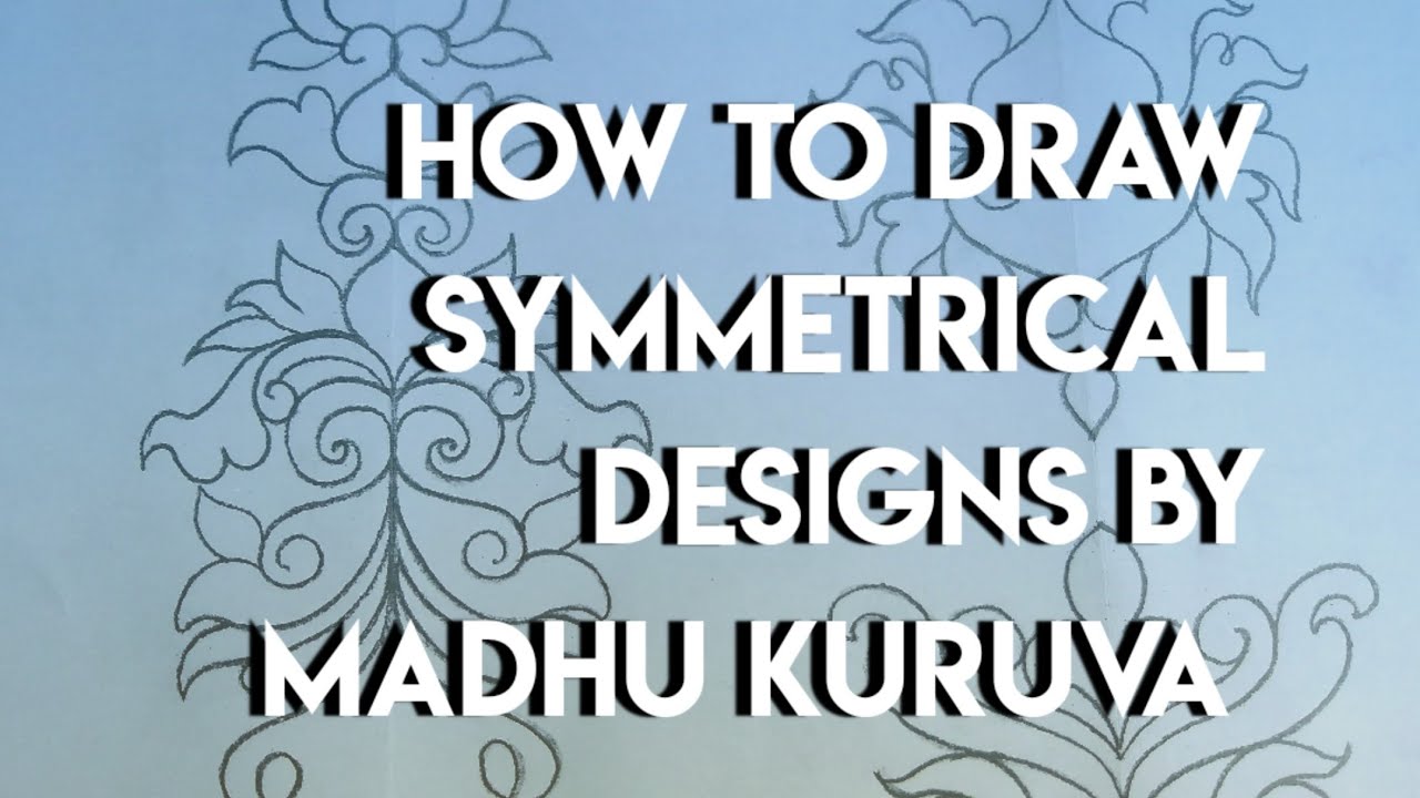 How to Srart Basic Drawing Hand Warmup:08. Symmetrical Designs step by ...