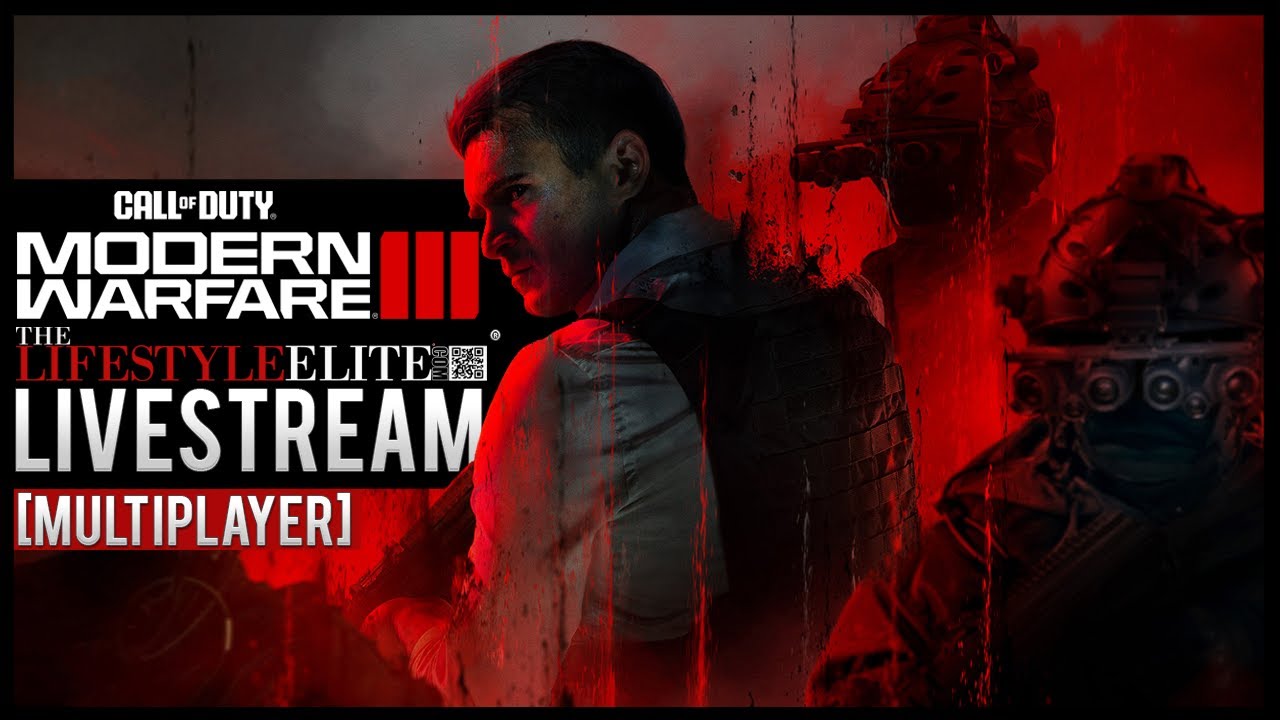 🔴Live! Call of Duty: Modern Warfare III [Multiplayer] #COD3 #MW3 #TheLifeStyleElite # ...