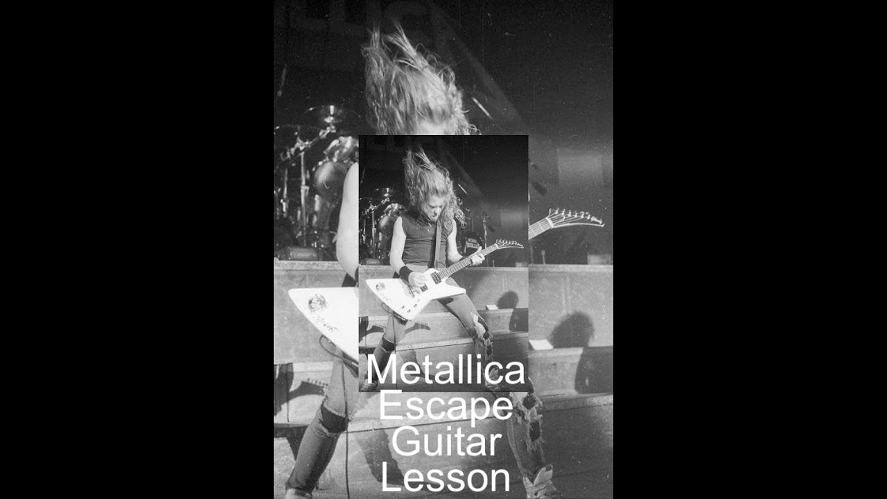 Metallica - Escape Guitar Lesson - YouTube