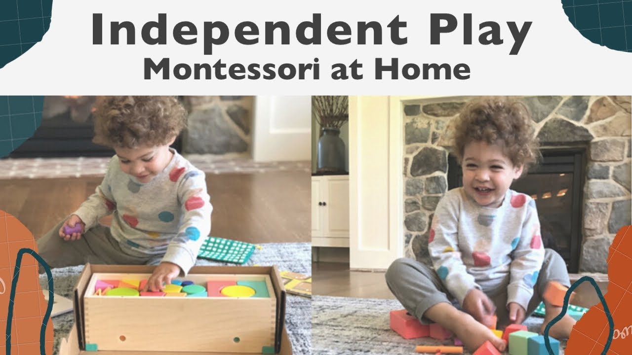Making INDEPENDENT PLAY Easier & More Natural for your TODDLER ...