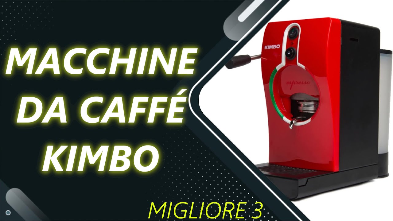 Le Migliori | Macchine da caffé Kimbo 2024 - YouTube