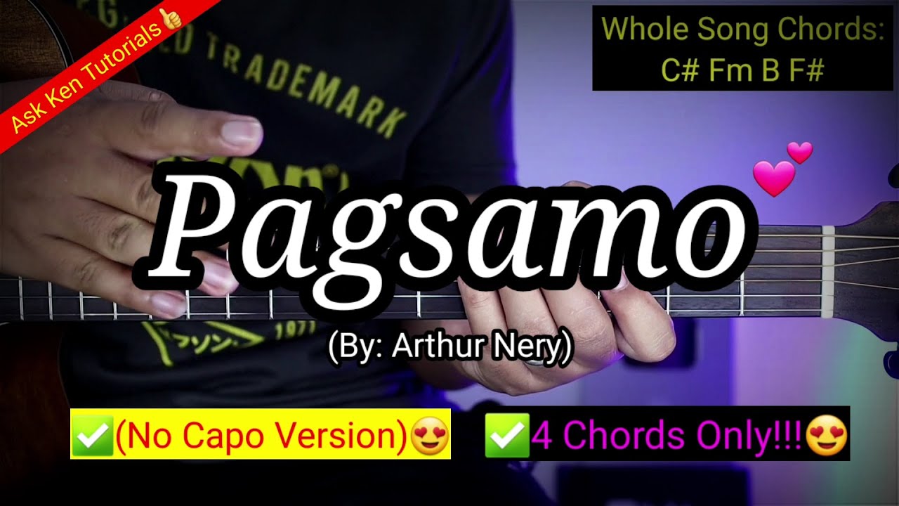 Pagsamo - Arthur Nery (4 Chords Only!!!)😍 | No Capo Version - YouTube
