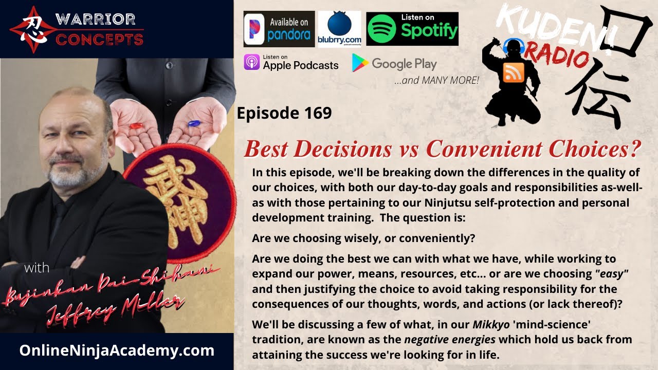 Best Decisions vs Convenient Choices? | KUDEN! Radio e169 - YouTube