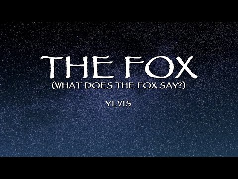 Ylvis - The Fox (What Does The Fox Say) (Lyrics)