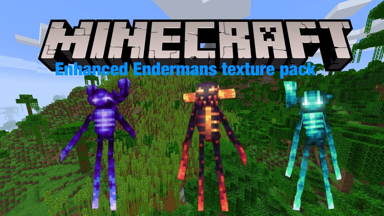 Minecraft (Enhanced Endermans texture pack) - YouTube