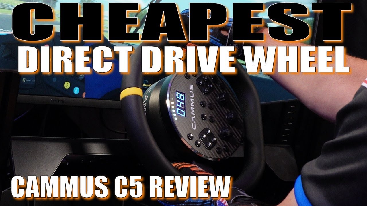The Cheapest Direct Drive Wheel: CAMMUS C5 Review - YouTube
