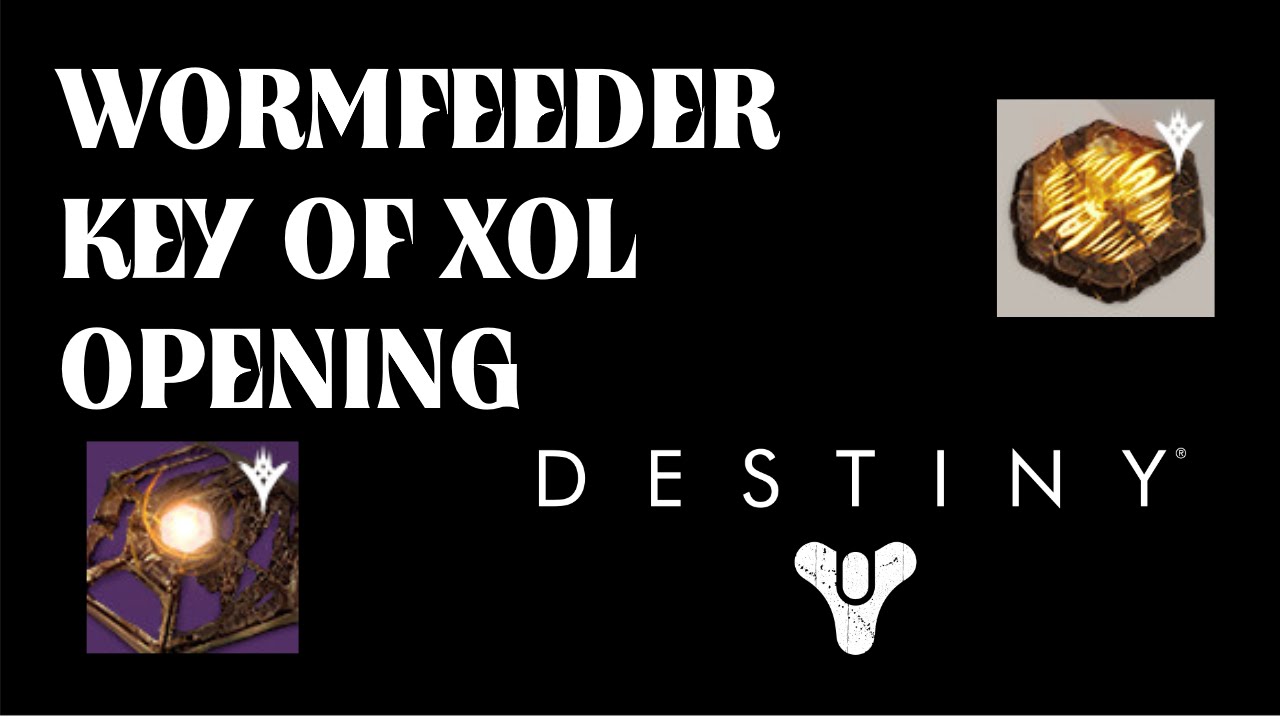 Destiny Tutorial - Wormsinger/Wormfeeder Rune and Key of Xol - YouTube