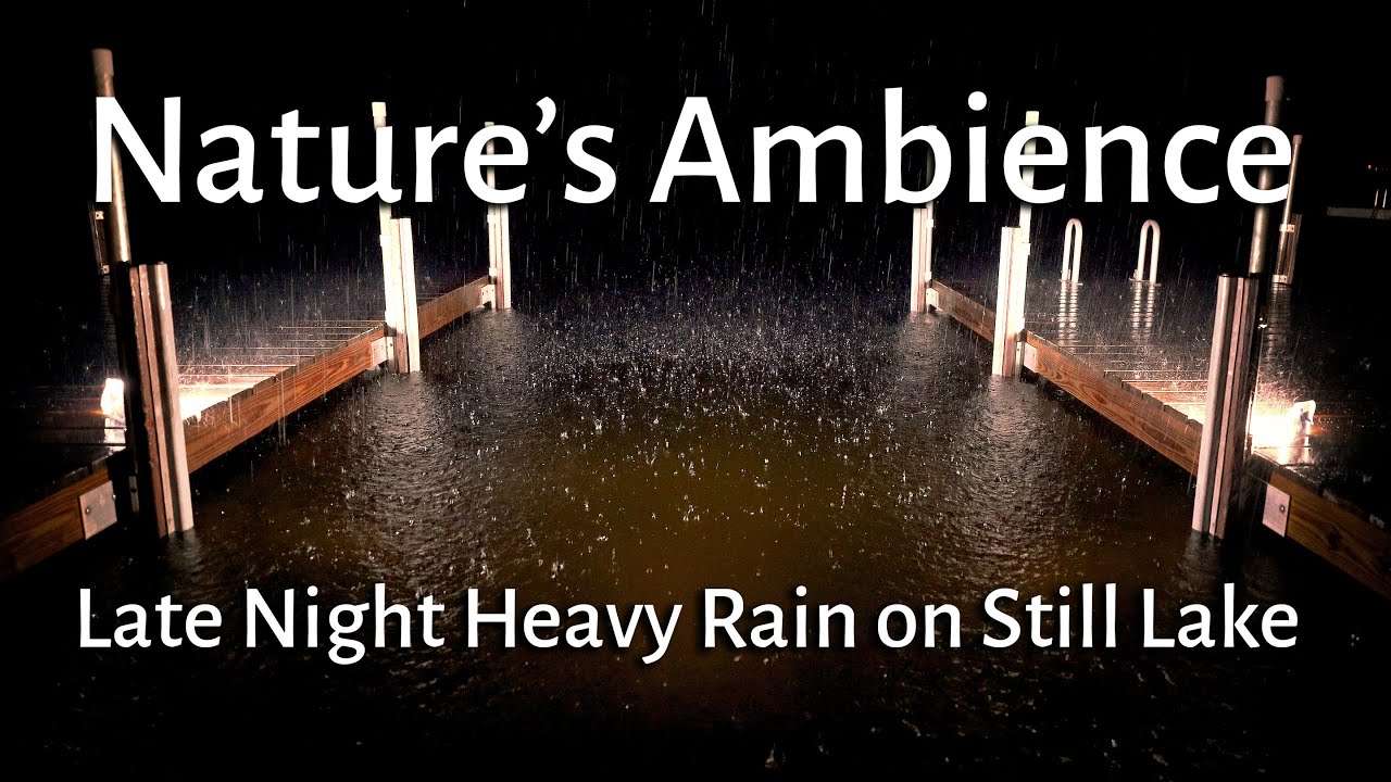 3 hours heavy rain at night on a deserted dock on a lake - perfect for ...