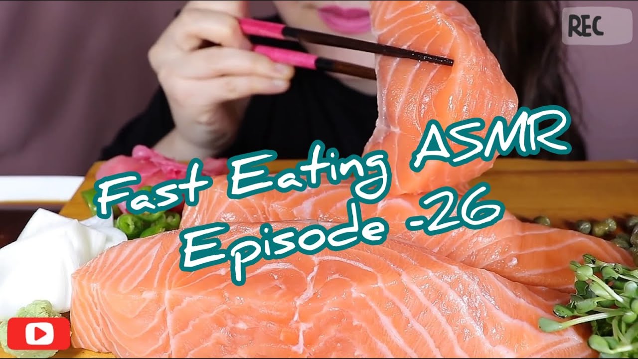 "a Big Bite Salmon!!" ASMR SHOW !! Sua asmr!! FAST EATING ASMR ...