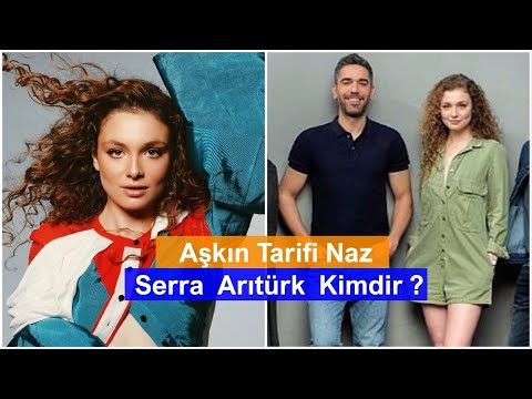 Serra Arıtürk Kimdir?