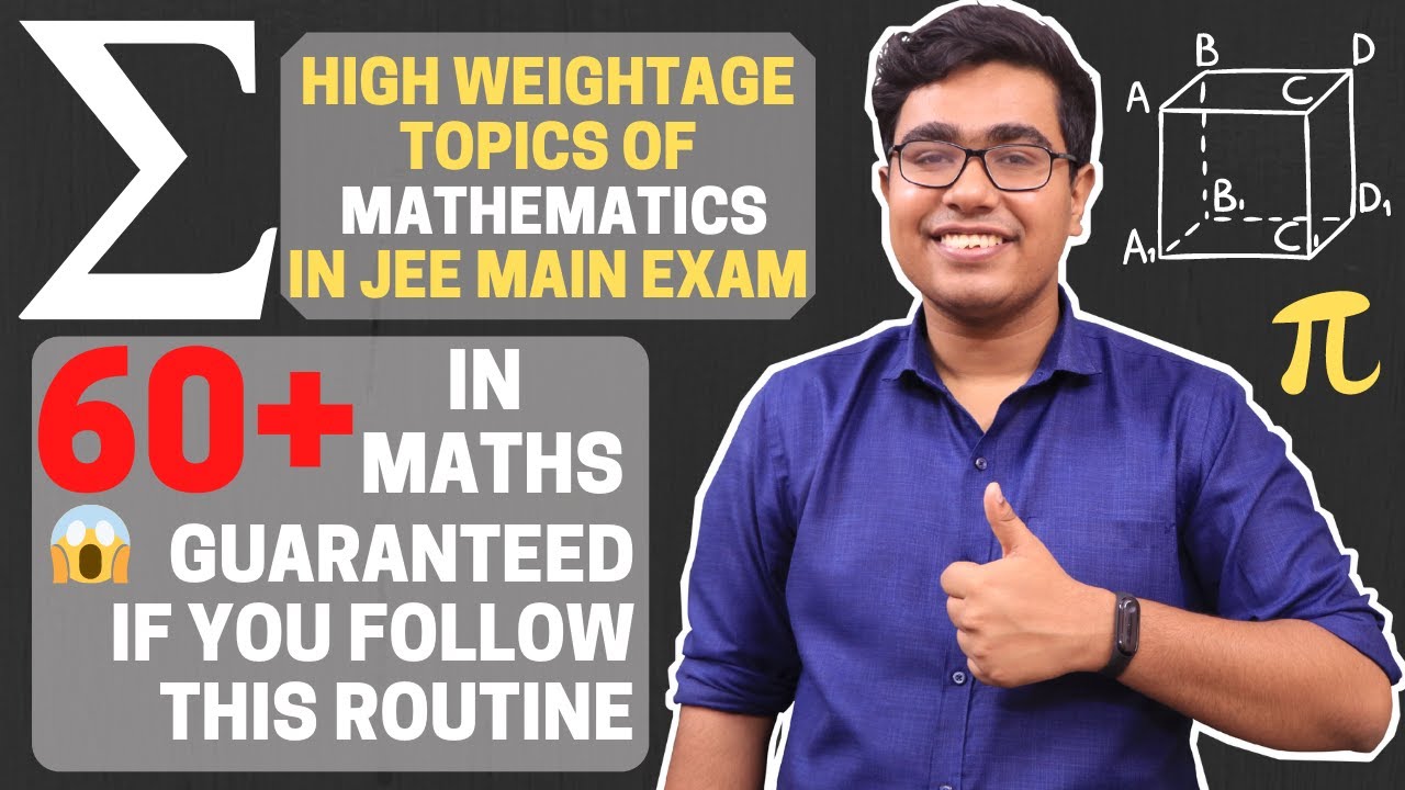 Most Important Maths Topics in JEE Main || JEE Main 2021 || JEE Main ...