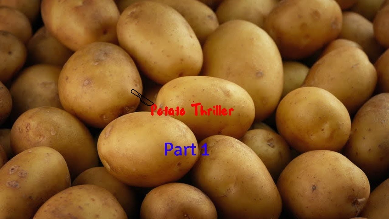 PT(Potato Thriller)PART 2| Real Tears - YouTube