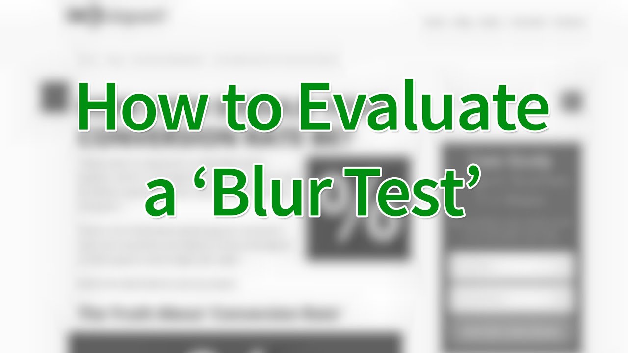 How to Evaluate a Blur Test (Web Design Technique) - YouTube