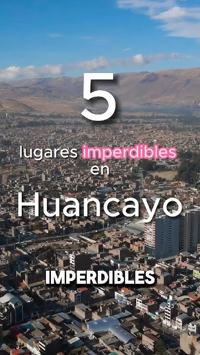 5 lugares imperdibles en HUANCAYO #lagunadepaca#torretorre #perutravel - YouTube