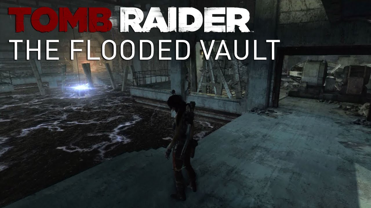 Tomb Raider (2013) Shipwreck Beach The Flooded Vault Optional Tomb ...
