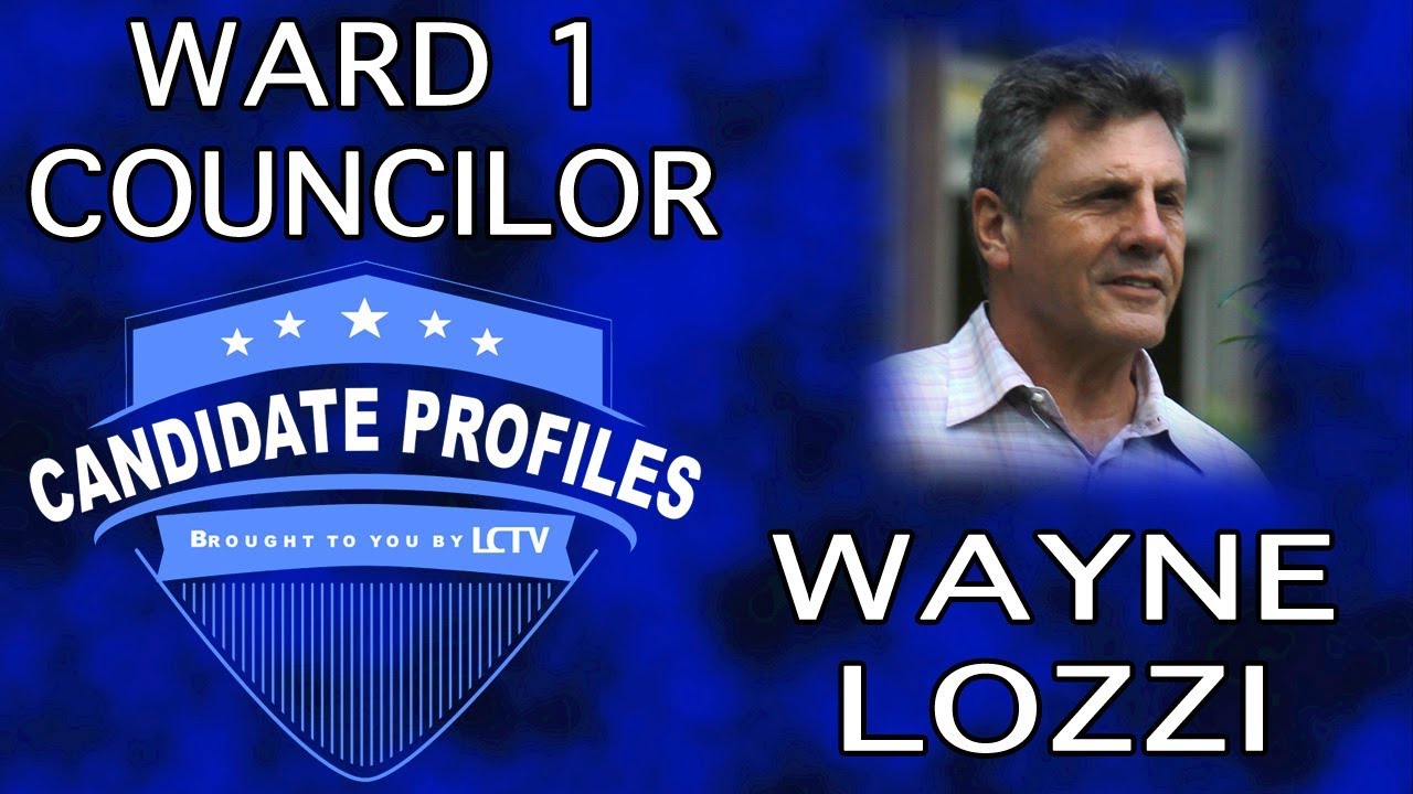 2017 Candidate Profile | Wayne Lozzi for Ward 1 Councilor - YouTube