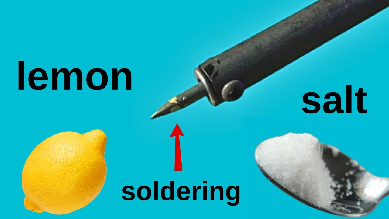 Soldering Hack You Didn’t Know – With Salt and Lemon! - YouTube
