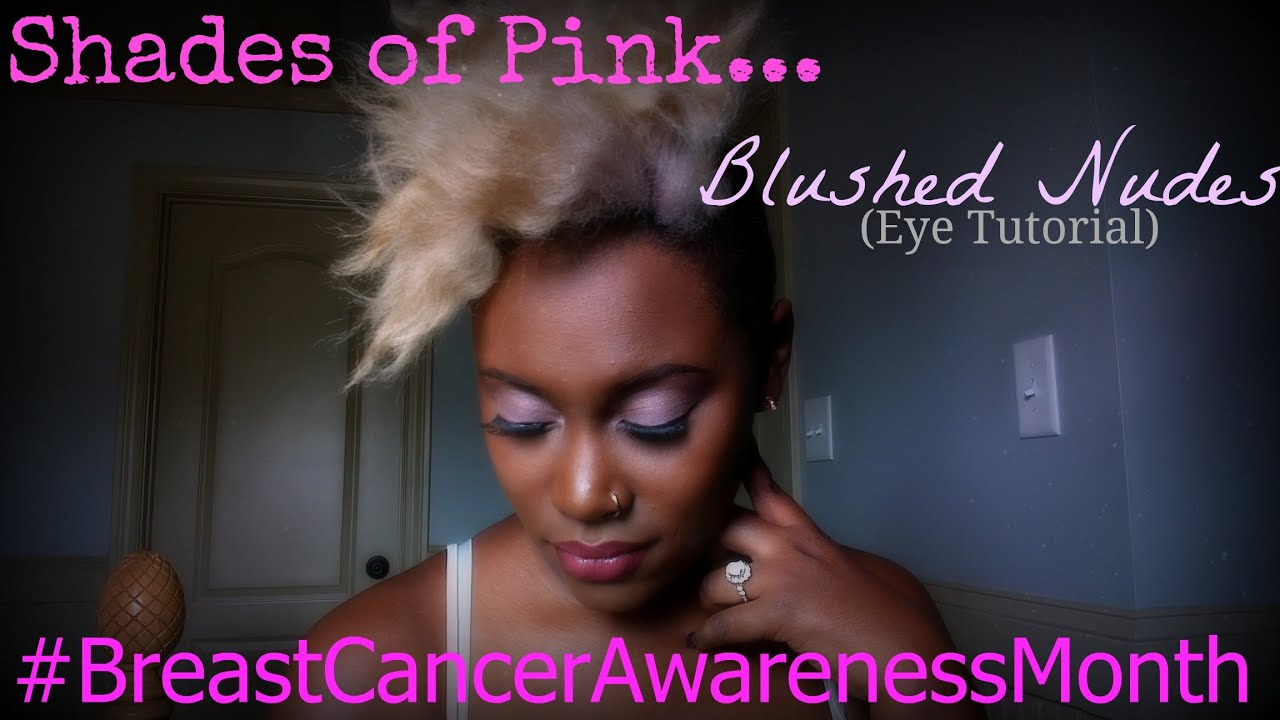 Blushed Nudes (Eye Tutorial) - YouTube