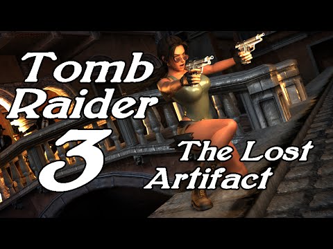 Tomb Raider 3 - Gold: The Lost Artifact - (Level - It's a Madhouse ...