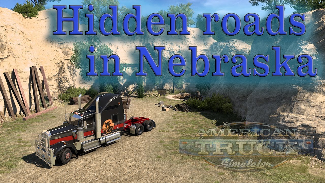 American Truck Simulator - Nebraska DLC, Hidden roads and cutscenes ...