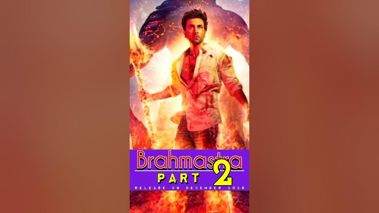 Brahmastra part 2|dev 2 trailer|new movie vfx portal dev part 2 release ...