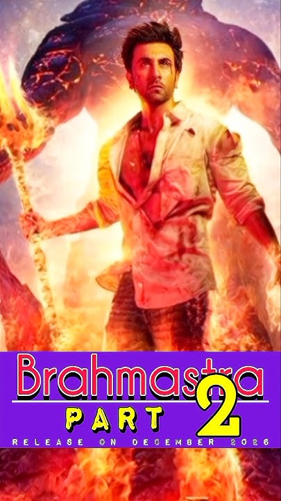 Brahmastra part 2|dev 2 trailer|new movie vfx portal dev part 2 release ...