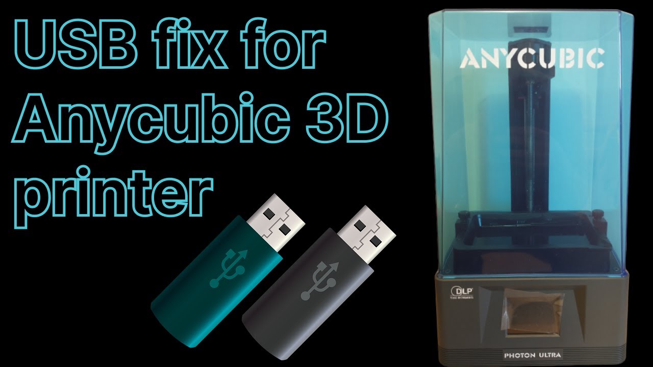 Anycubic Photon Ultra, how to fix other USB drives. - YouTube