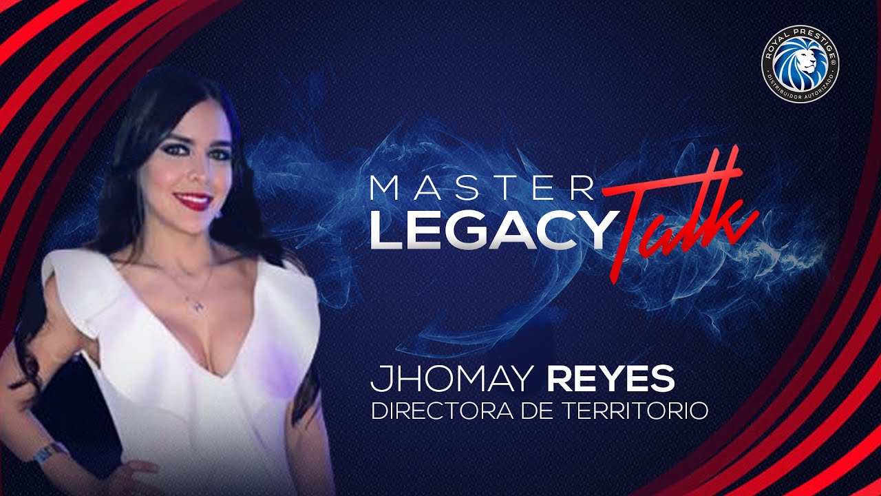 Master Legacy Talk con Jhomary Reyes Directora de Territorio - YouTube