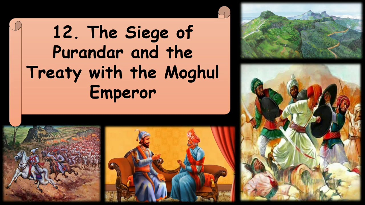 12 The Siege Of Purandar And The Treaty With The Moghul Emperor EVS 12-the-siege-of-purandar-and-the-treaty-with-the-moghul-emperor-evs