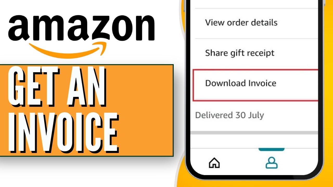 How To Get Invoice On Amazon App (2024) - Easy Tutorial ! - YouTube