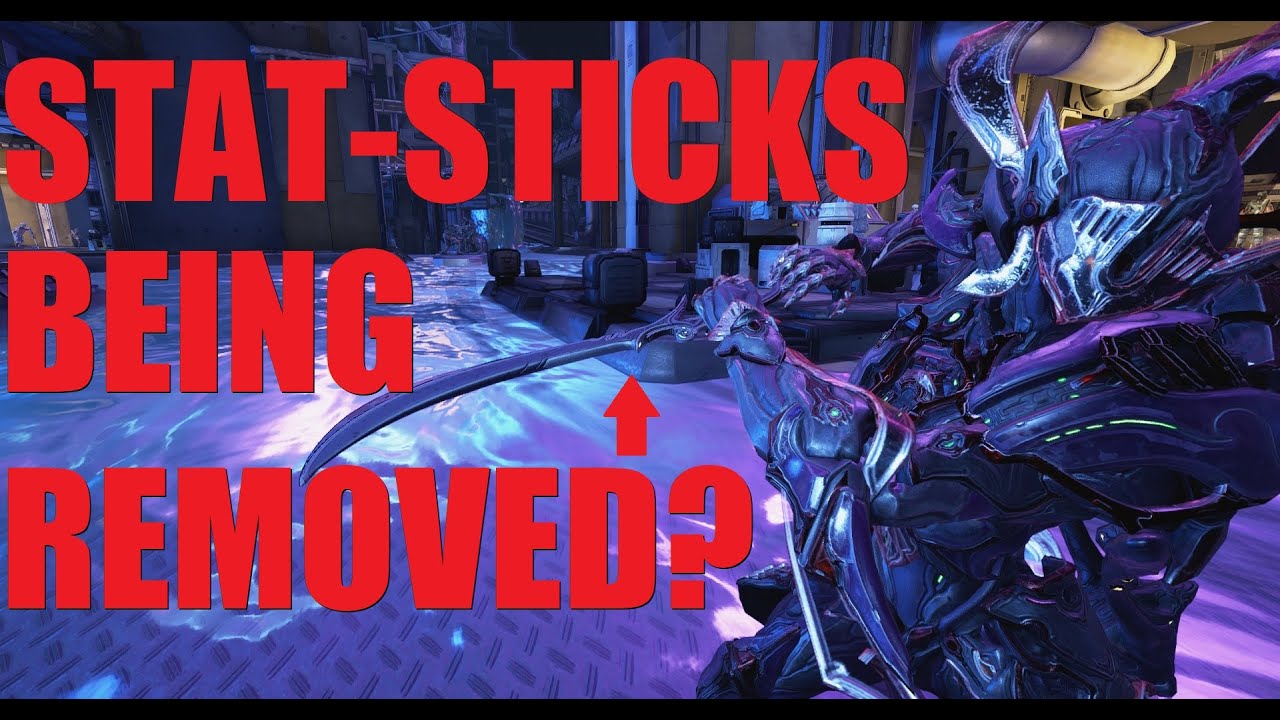 [WARFRAME REACT] DE Wants To Remove Stat-Sticks? My Thoughts | Abyss Of ...