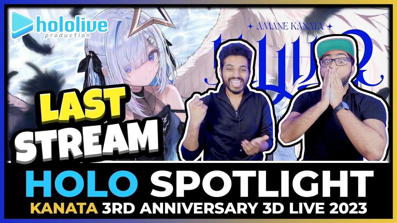 【LAST STREAM】HOLOLIVE - KANATA 3RD ANNIVERSARY 3D LIVE 2022 WATCH-ALONG ...