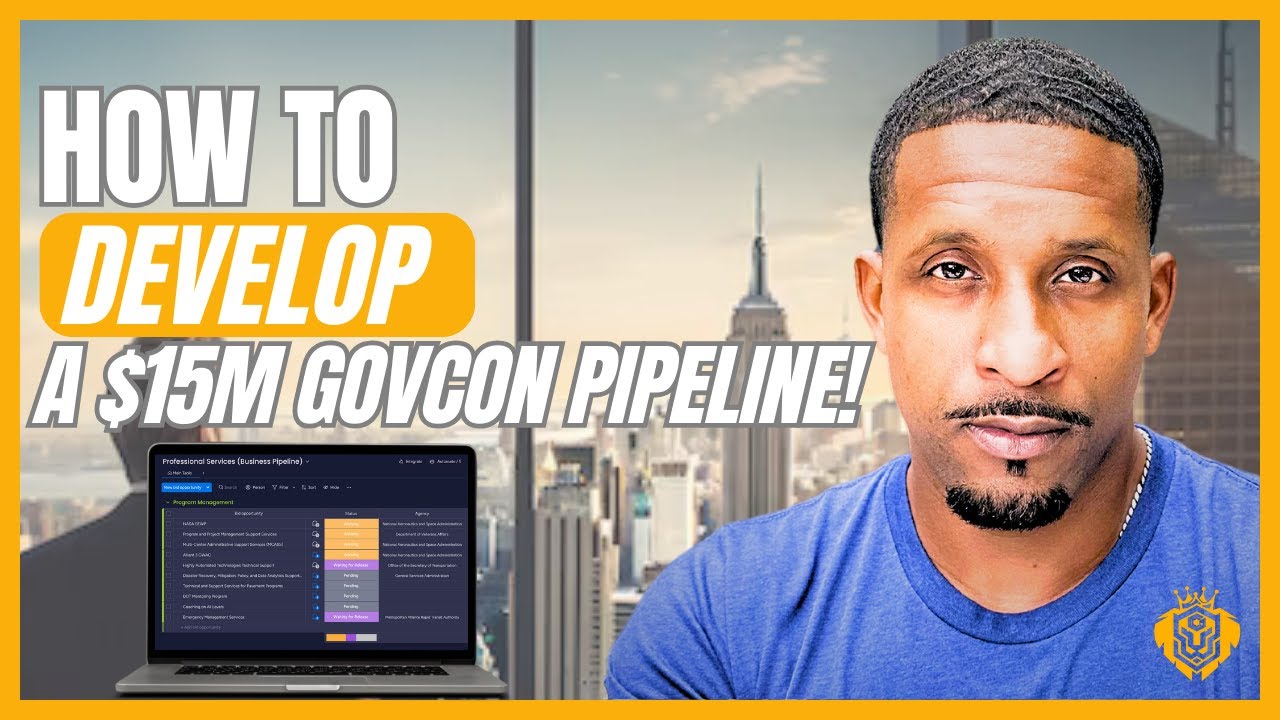 How To Develop A $15M Govt Contracting Business Pipeline (2024). # ...